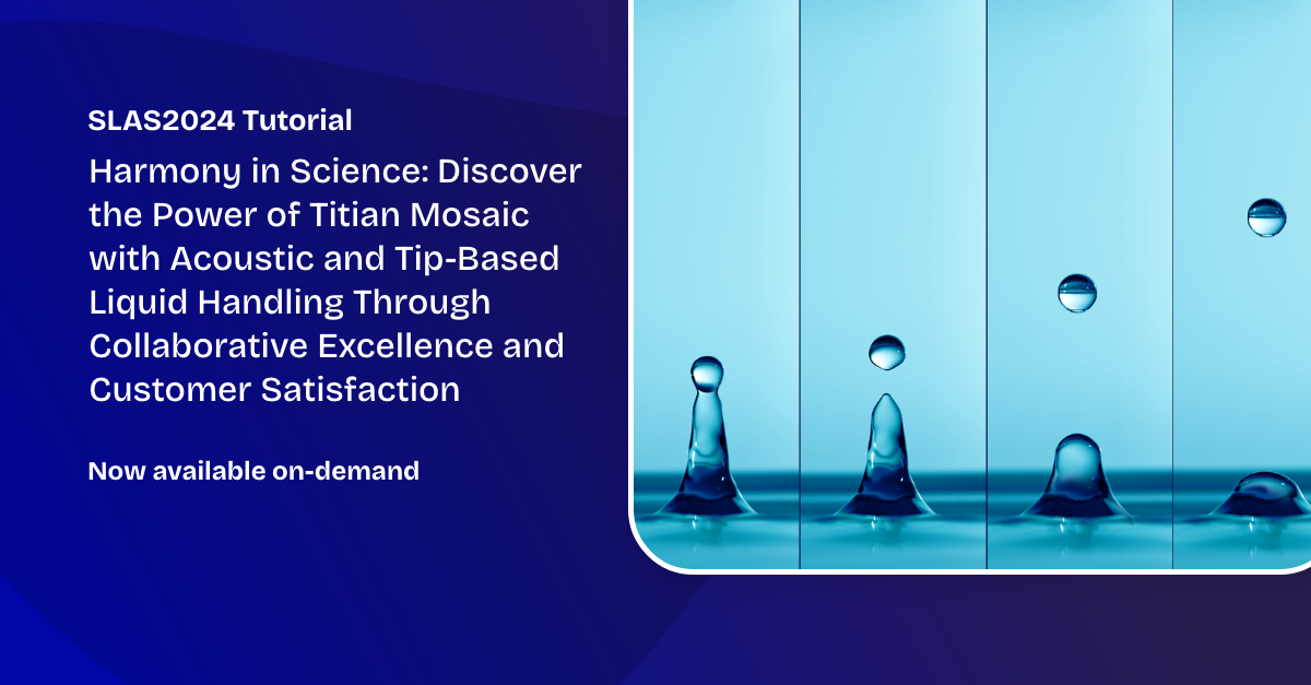 SLAS2024 Tutorial On-demand: Harmony in Science